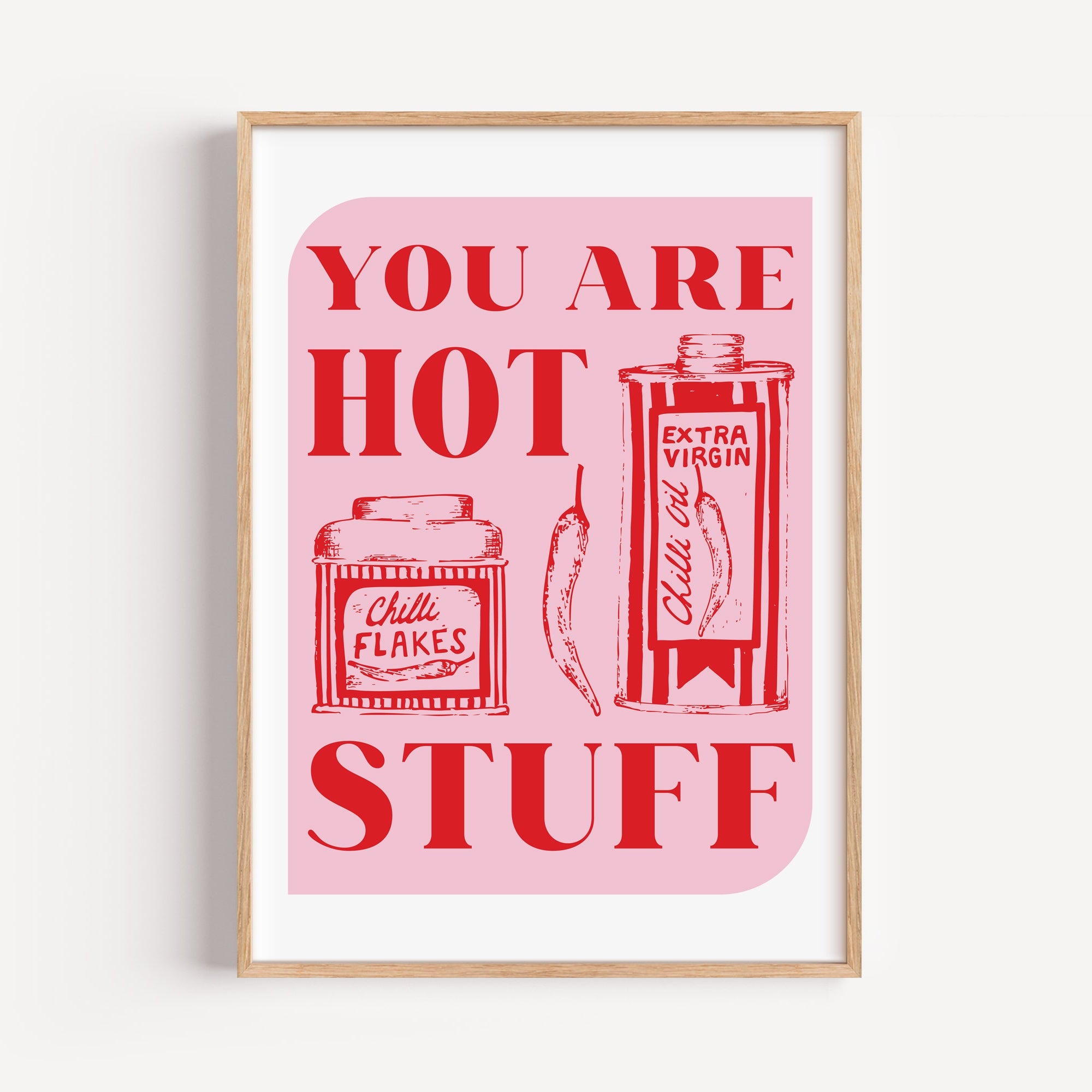 You Are Hot Stuff Print (Pink/Red) – Mimo